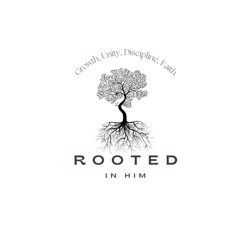 Rooted in Him